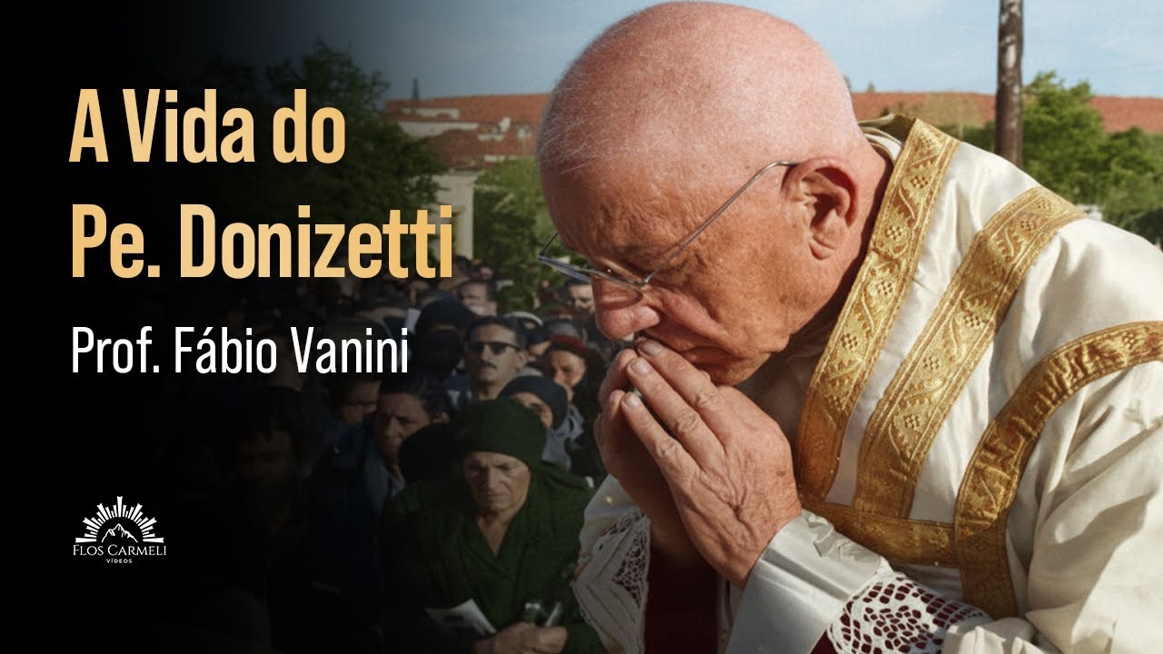 A Vida do Padre Donizetti Tavares de Lima - Prof. Fábio Vanini - YouTube