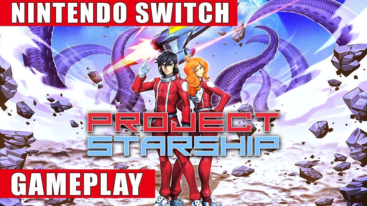 Project Starship Nintendo Switch Gameplay - YouTube