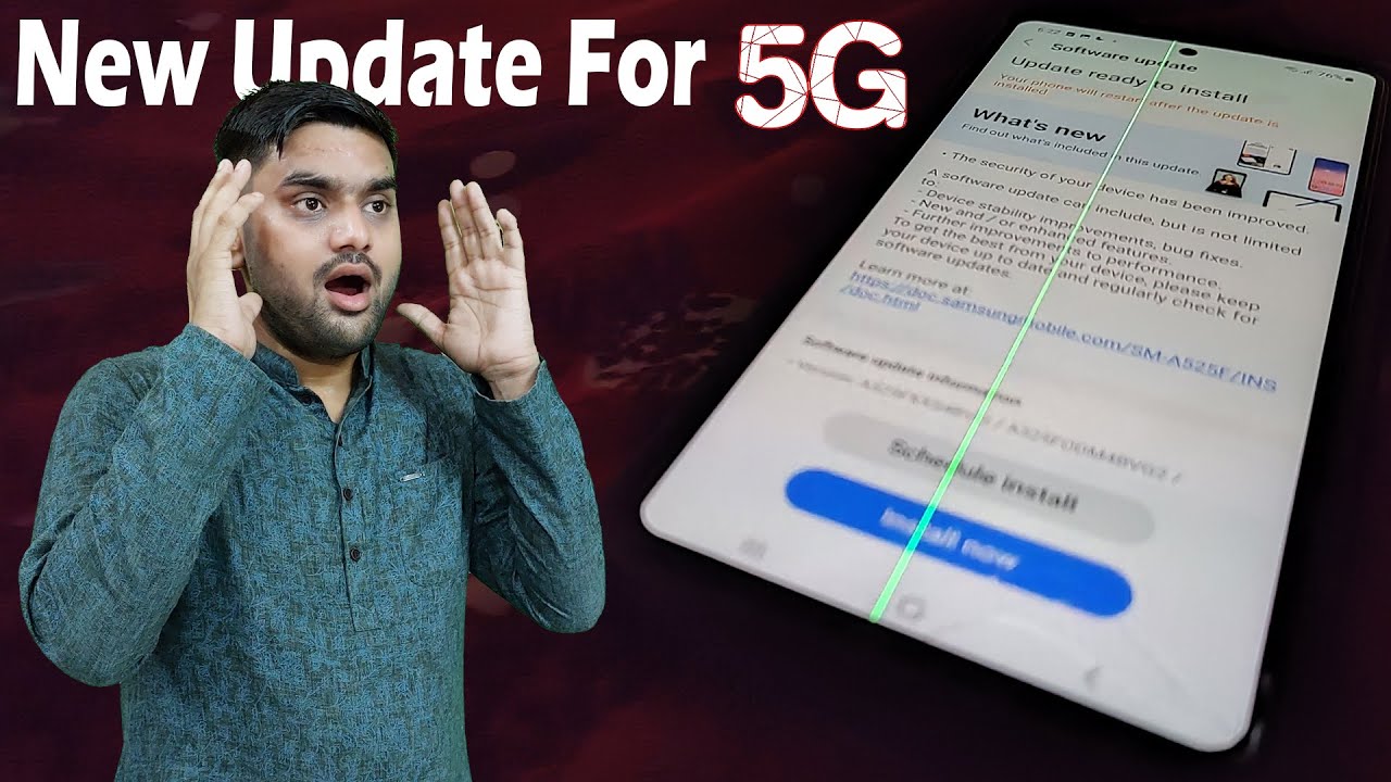 New 5G Update For 5G Network in Mobile Phone | Samsung New Update For ...