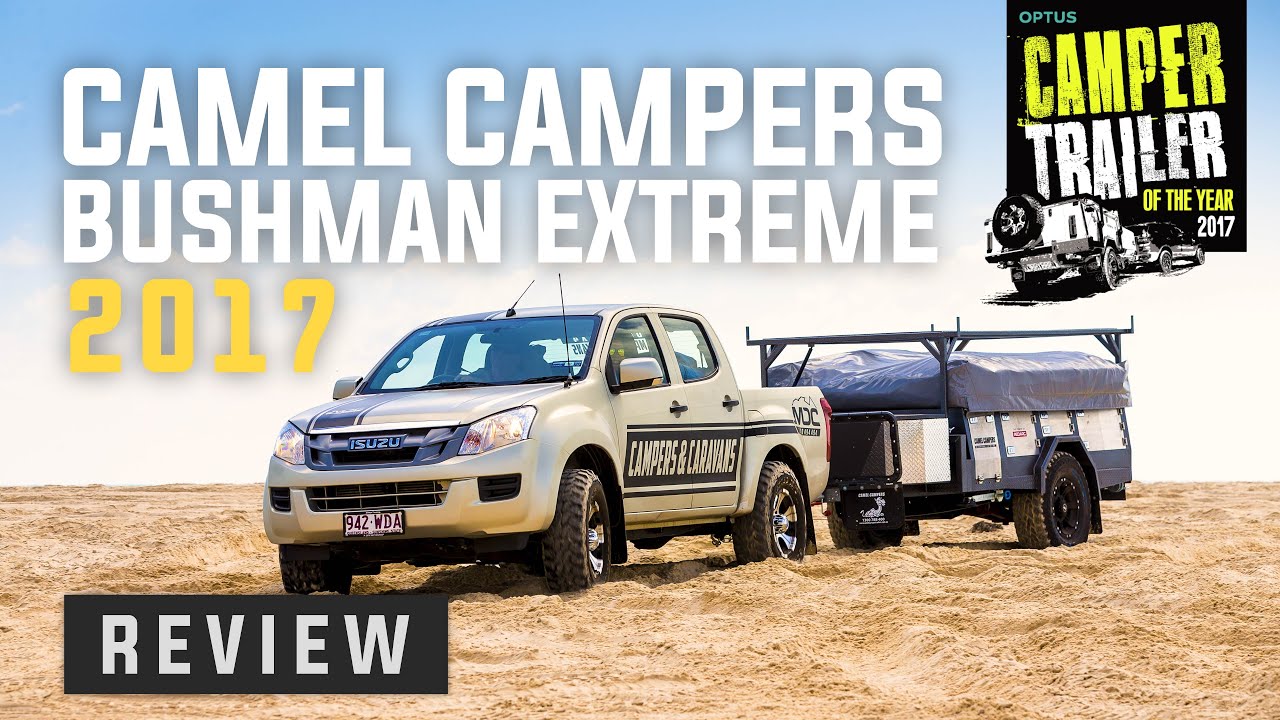 Camper Trailer of the Year 2017 | Camel Campers Bushman Extreme - YouTube