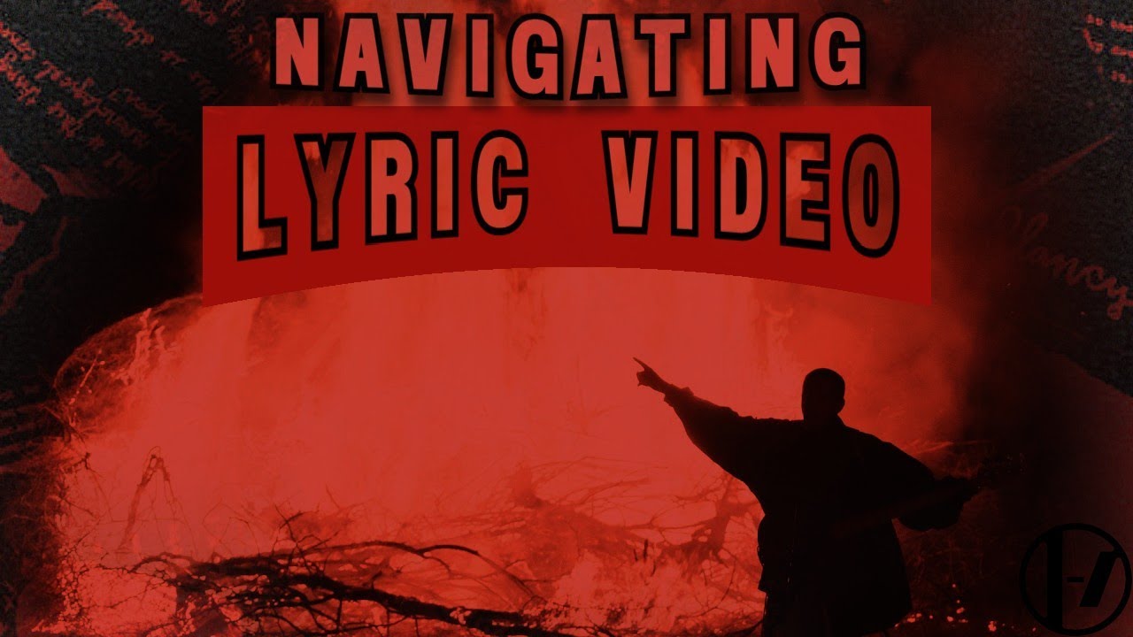 Twenty One Pílots - Navigating (Lyric Video) - YouTube