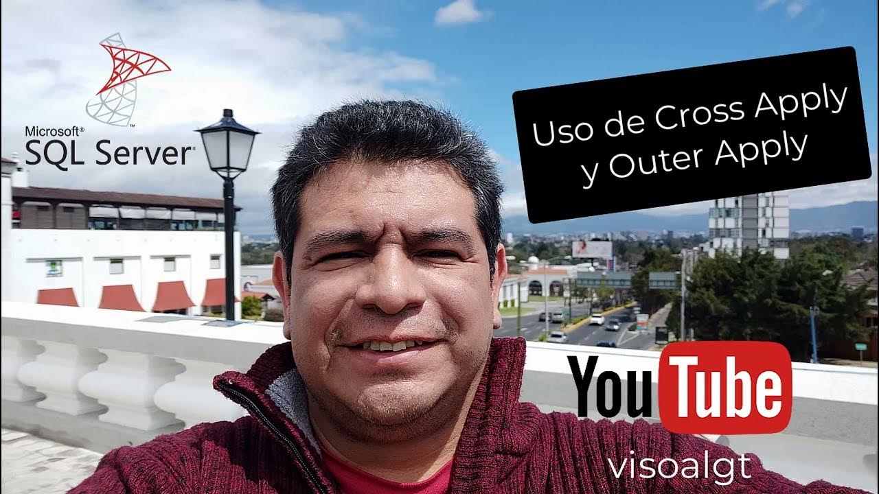 Cross Apply y Outer Apply en el SQL Server - YouTube