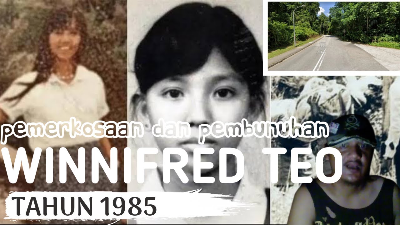pemerkosaan dan pmbunuhan winnifred teo 1985 - YouTube