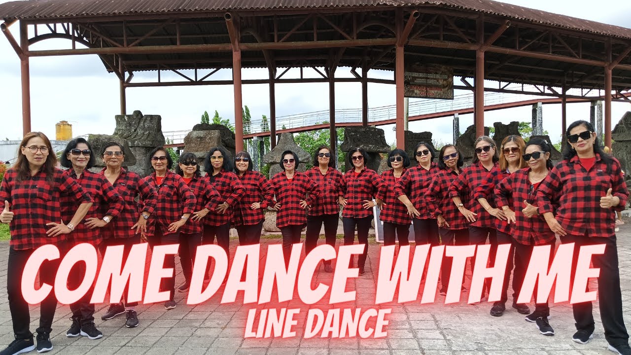 COME DANCE WITH ME LINE DANCE - by. BOUGENVILE LINE DANCE. - YouTube
