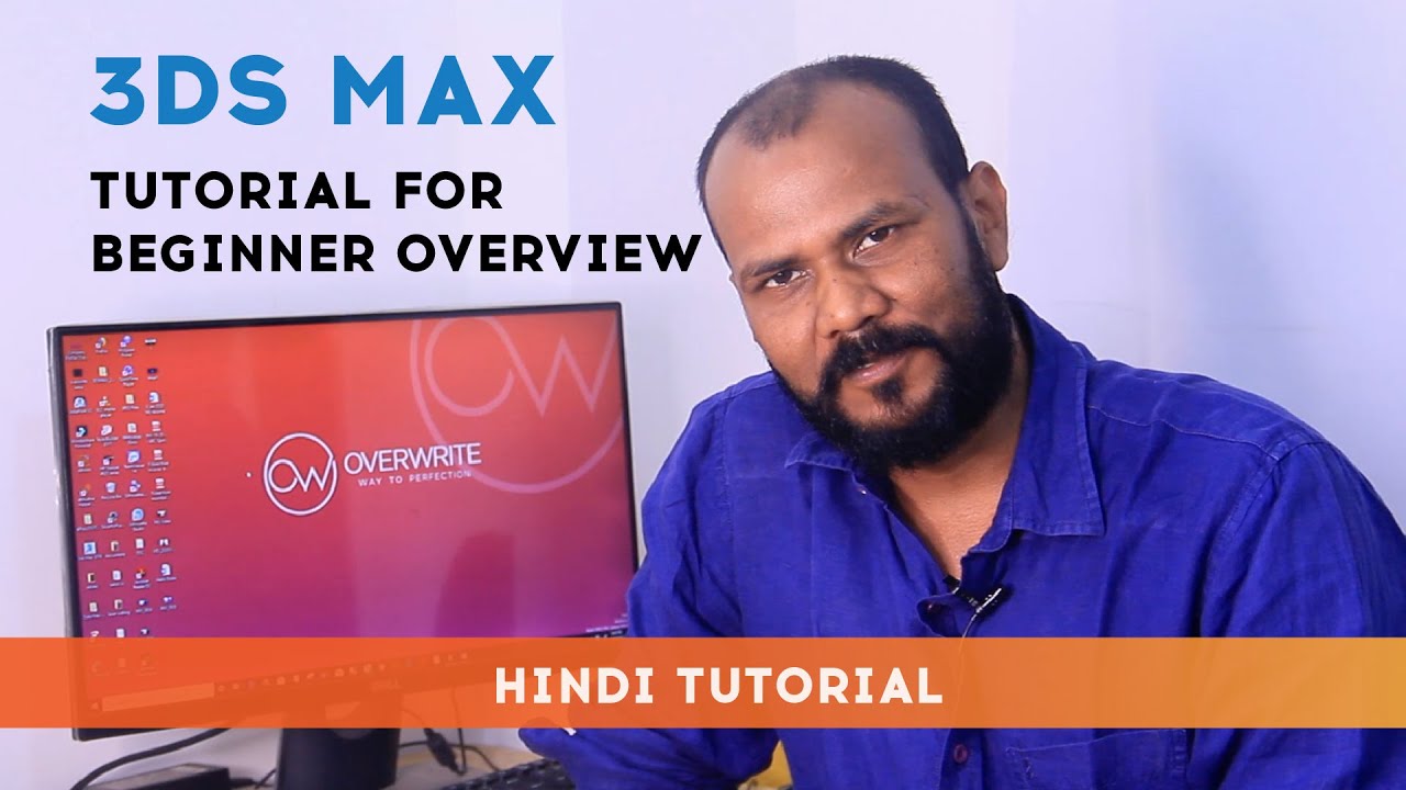 3ds Max Tutorial For Beginners Overview Hindi Youtube