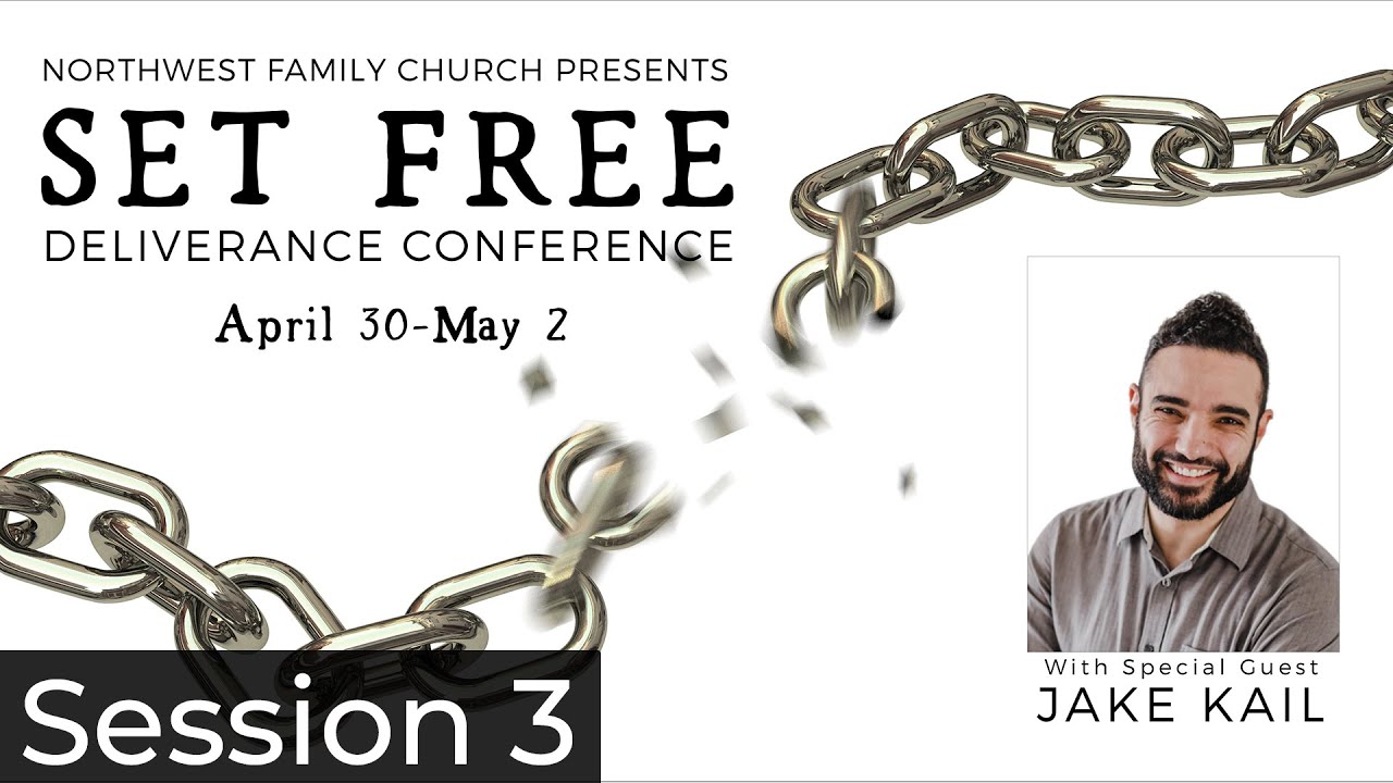 Set Free Conference with Jake Kail - Session 3 - YouTube