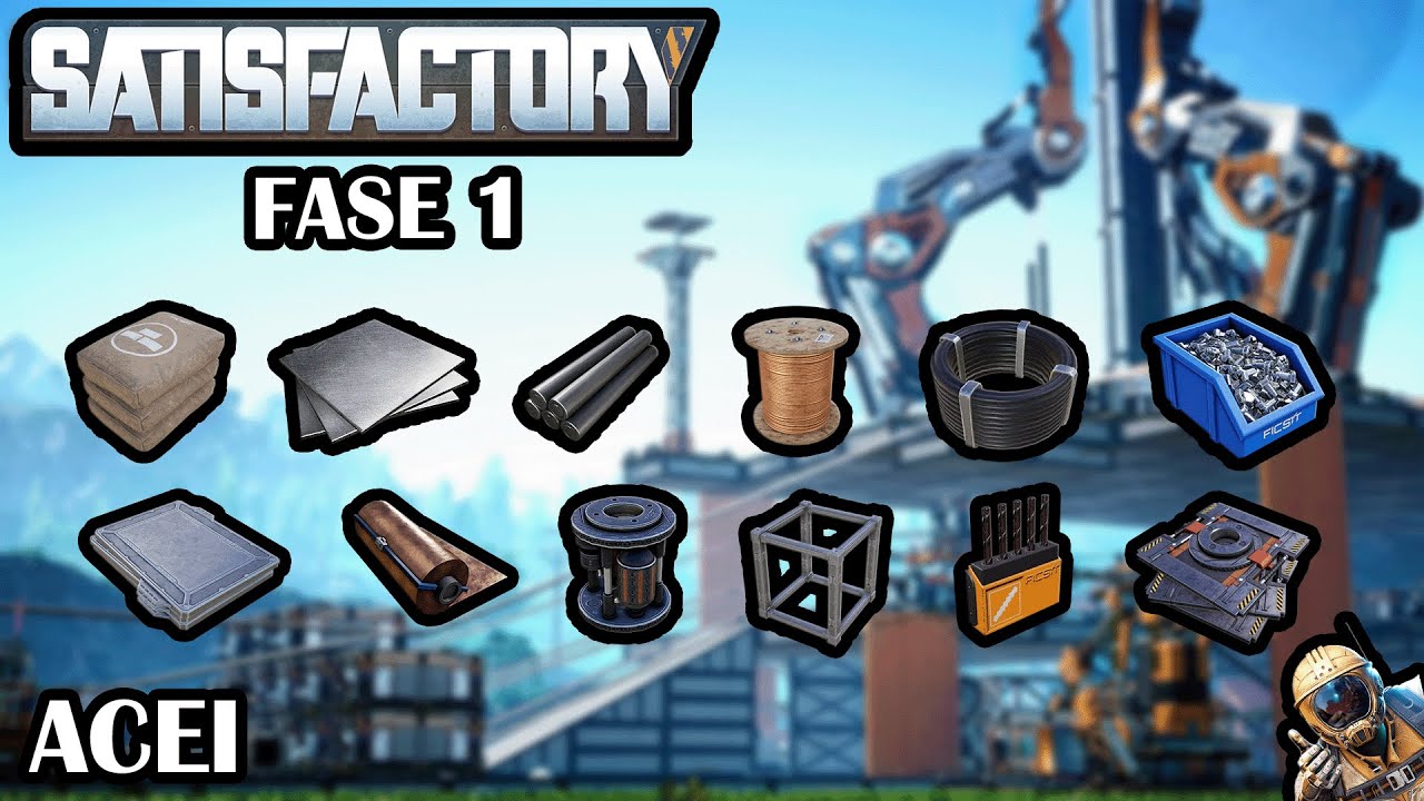 Guía para completar la FASE 1 en SATISFACTORY - Acei - YouTube