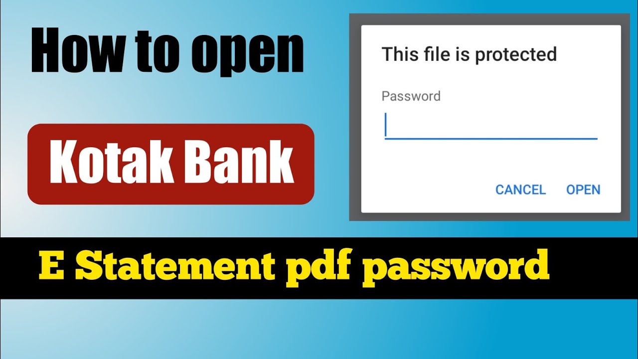 How To Open Kotak Bank E Statement Pdf Password YouTube how-to-open-kotak-bank-e-statement-pdf-password-youtube