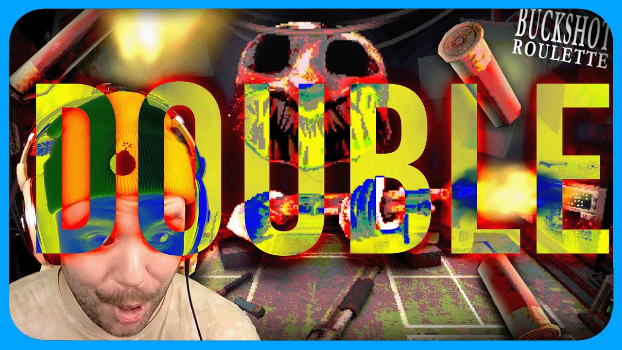 "Double Or Nothing" Buckshot Roulette - YouTube