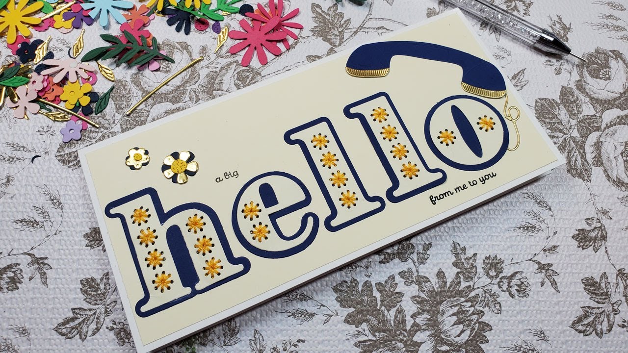 Hello Card with Spellbinders New Stitched Alphabet Dies - YouTube