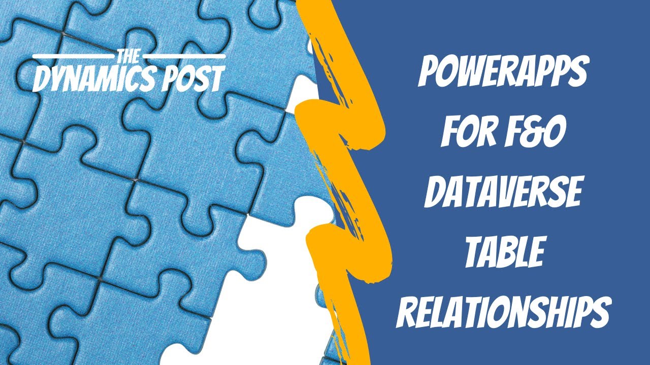 Powerapps Table Relationships using virtual entities in Finance and ...