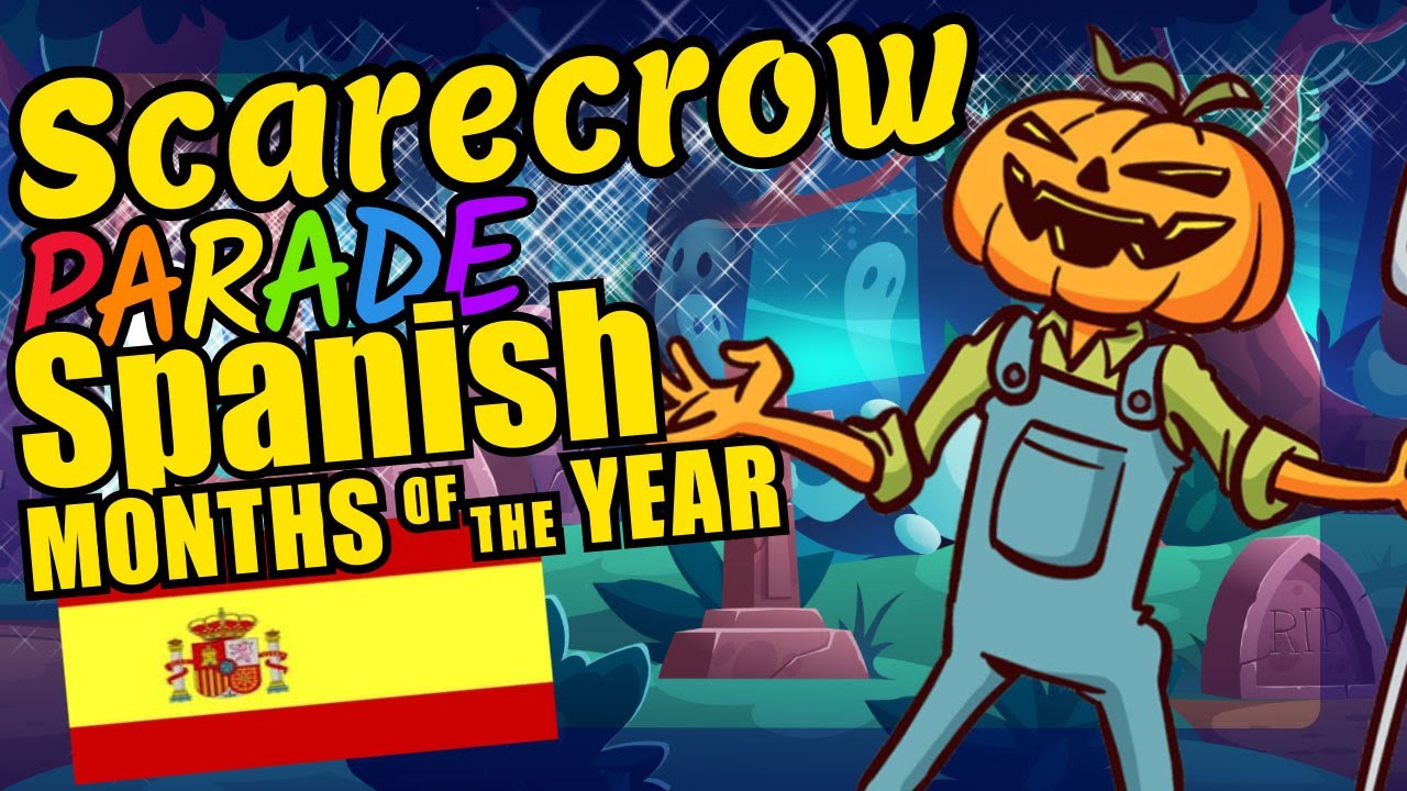 Halloween Scarecrow Teaching the Months of the Year in Spanish ...