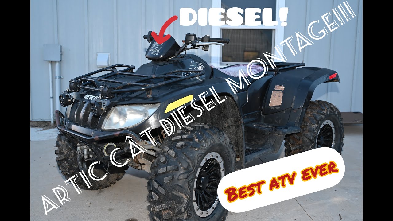 *DIESEL ATV* The ATV everyone should get! SWEET EDIT OF ARTIC CAT ...