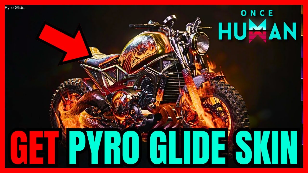 How To Get The PYRO GLIDE SKIN In Once Human (ONLY WAY) - YouTube