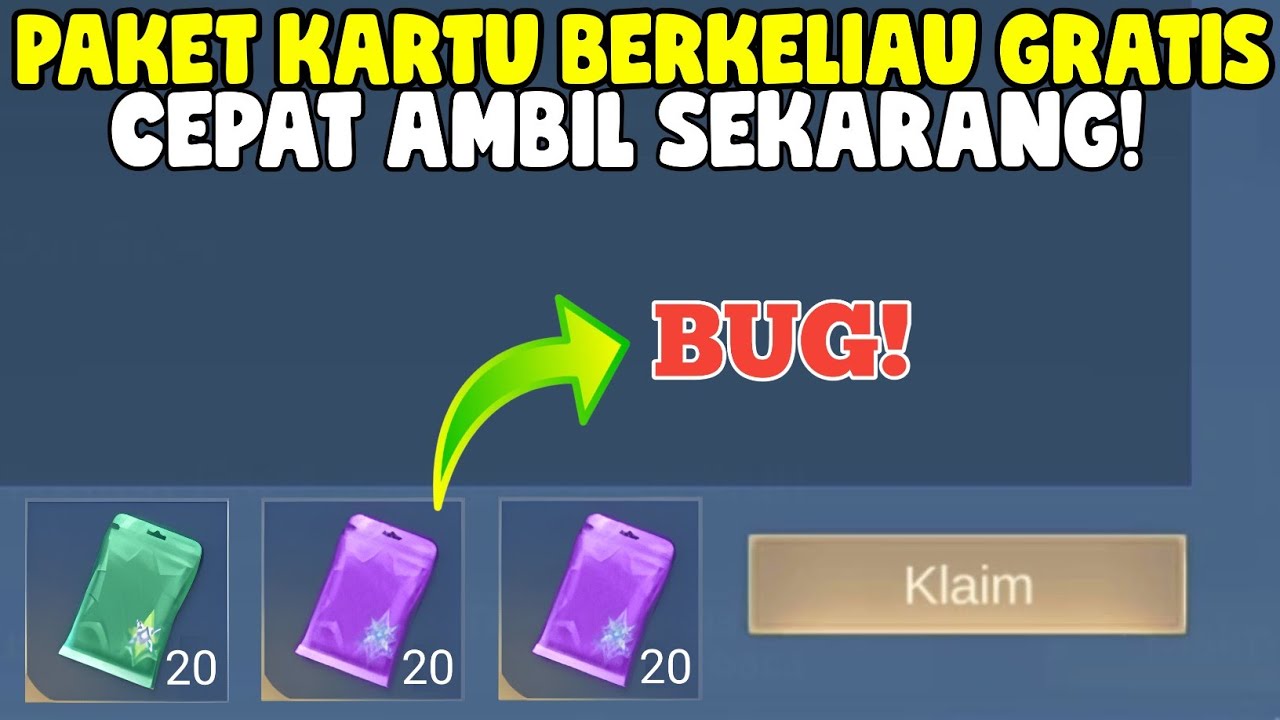 BUG! TIKET PAKET KARTU BERKILAU TAMBAHAN MOBILE LEGENDS GRATIS - BUG ...