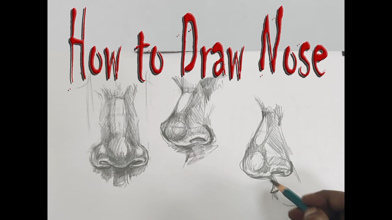 Class 05 Drawing a Nose with Proper Construction Step by Step Tutorial ...