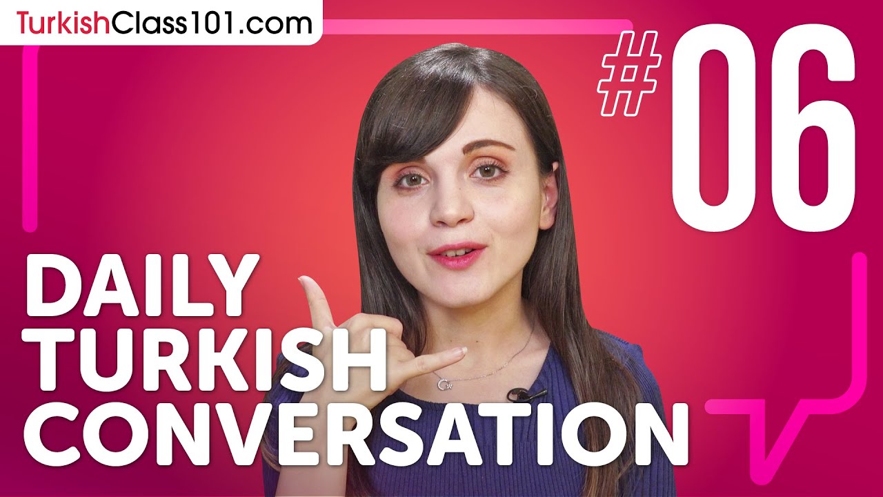 How to Make a Simple Phone Call and Ask After Someone in Turkish ...