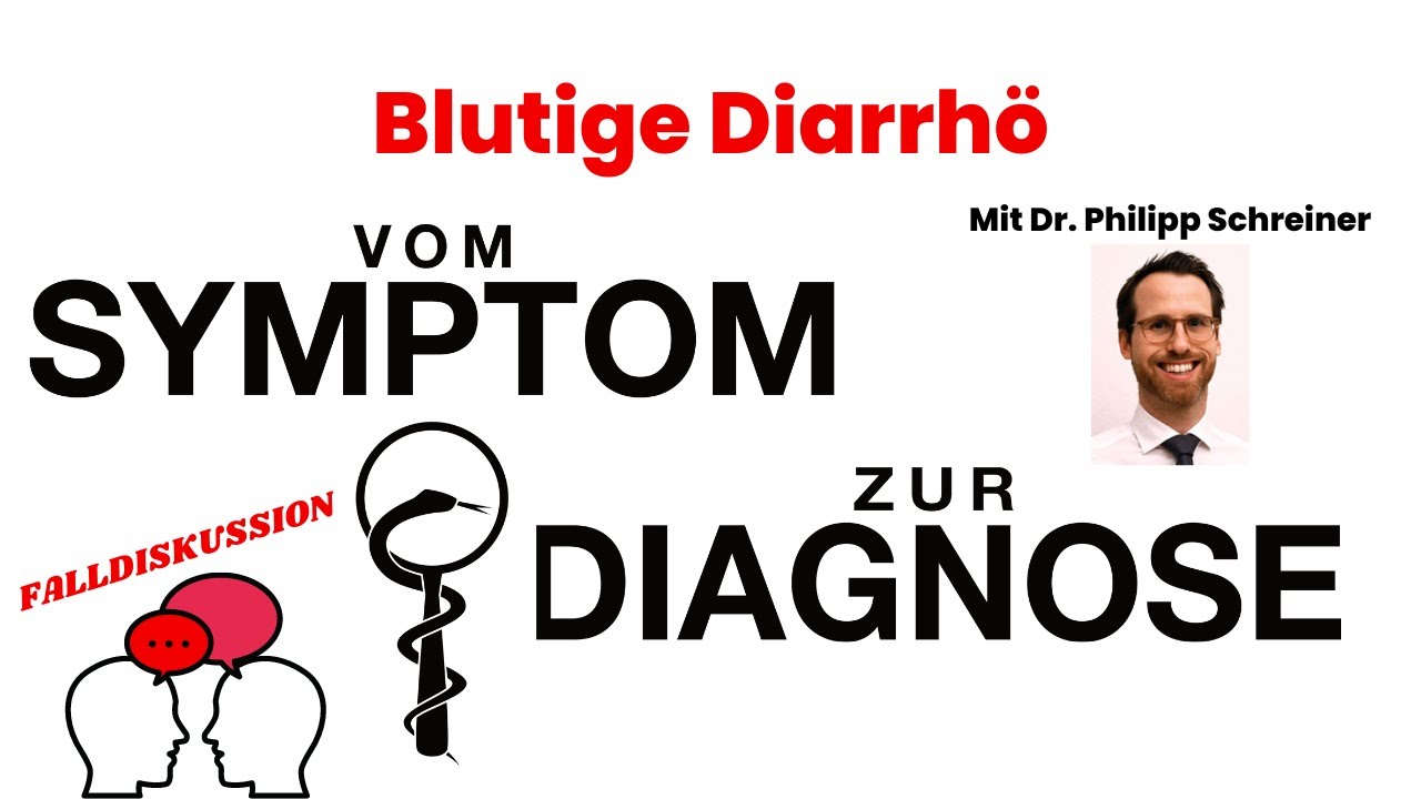 Ein Fall von blutiger Diarrhö - mit Expert Discussant OA Dr. Philipp Schreiner - YouTube