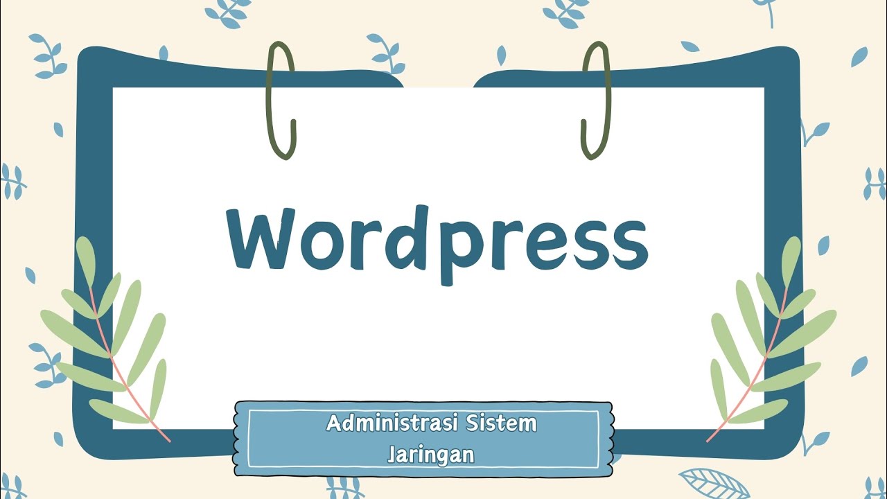 Instalasi WordPress pada Server Ubuntu -Administrasi Sistem Jaringan - YouTube