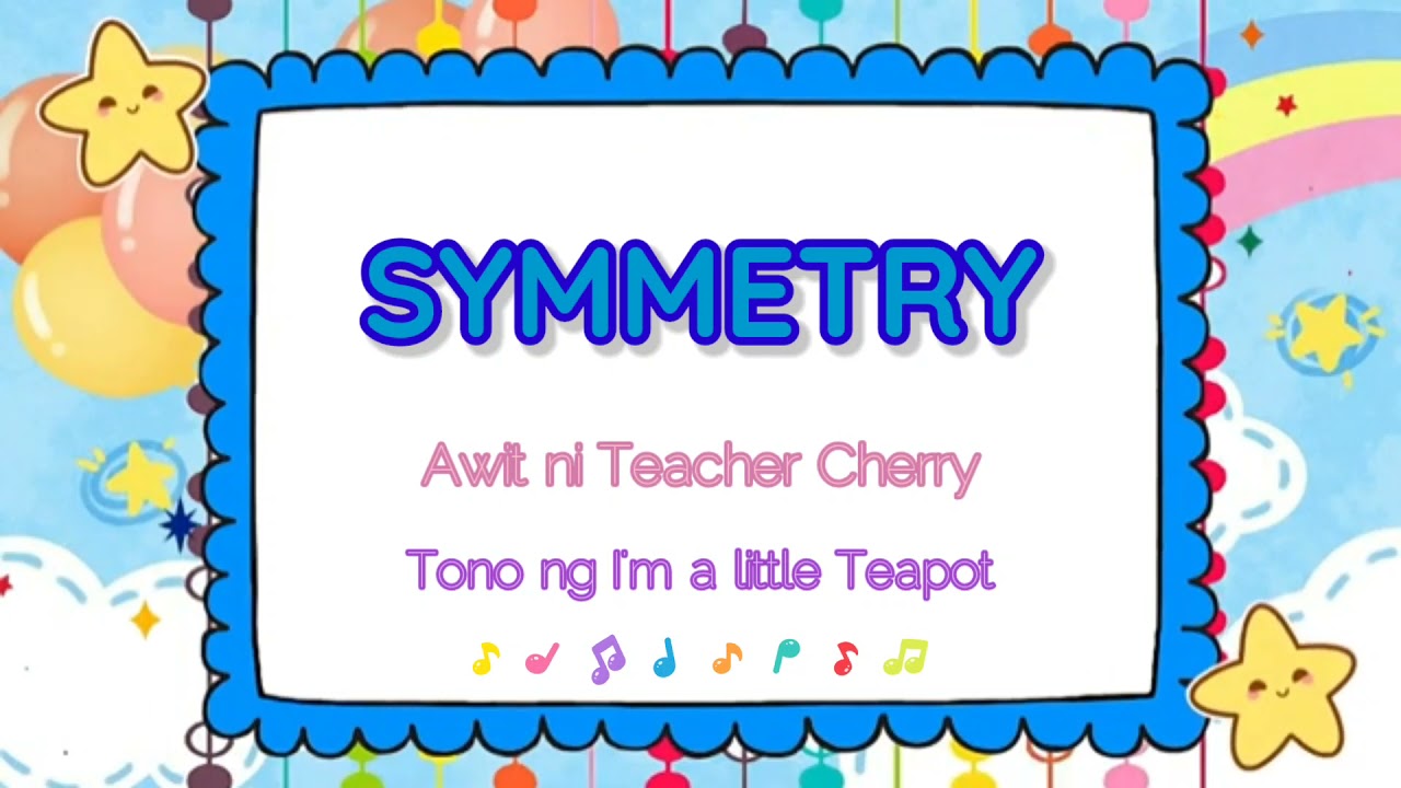 SYMMETRY SONG - YouTube