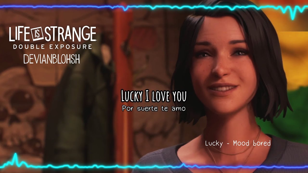 Mood Bored - Lucky | Life is Strange: Double Exposure (Español+Lyrics ...