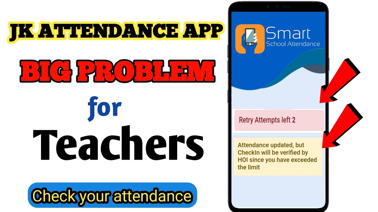 𝗕𝗶𝗴 𝗽𝗿𝗼𝗯𝗹𝗲𝗺 𝗳𝗼𝗿 𝗧𝗲𝗮𝗰𝗵𝗲𝗿𝘀 𝗶𝗻 𝗝𝗸 𝗔𝘁𝘁𝗲𝗻𝗱𝗮𝗻𝗰𝗲 𝗔𝗽𝗽 | 𝗛𝗼𝘄 𝘁𝗼 𝘀𝗼𝗹𝘃𝗲 𝗺𝗮𝗶𝗻 ...