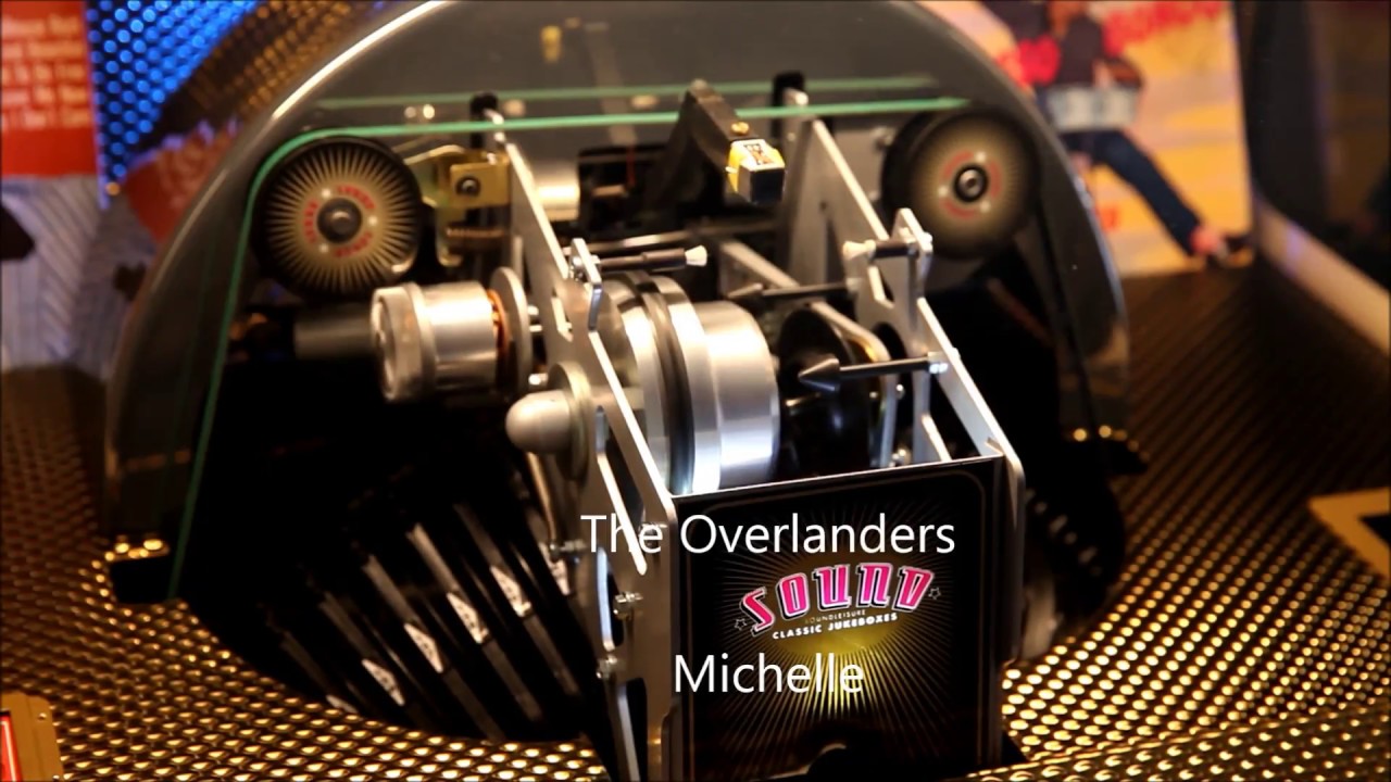 The Overlanders Michelle played on Sound Leisure Rocket 88 Juke Box ...