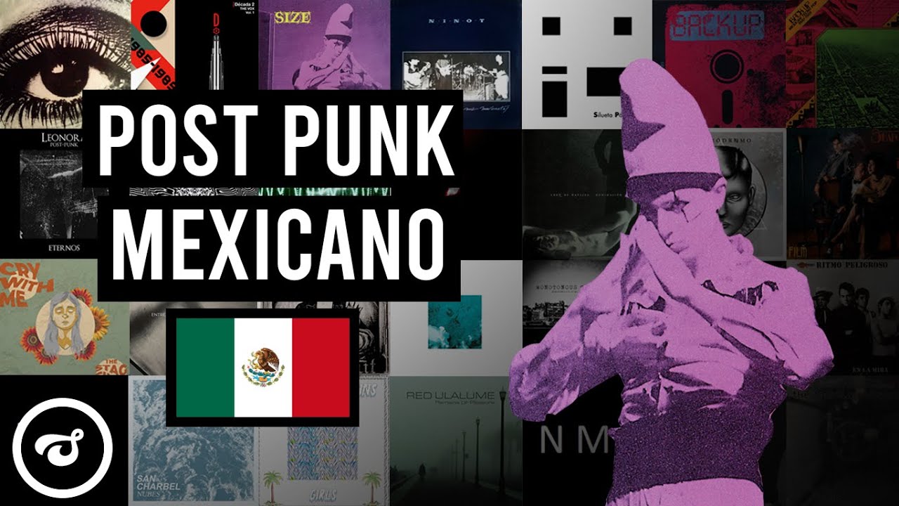 Historia del Post Punk Mexicano - YouTube