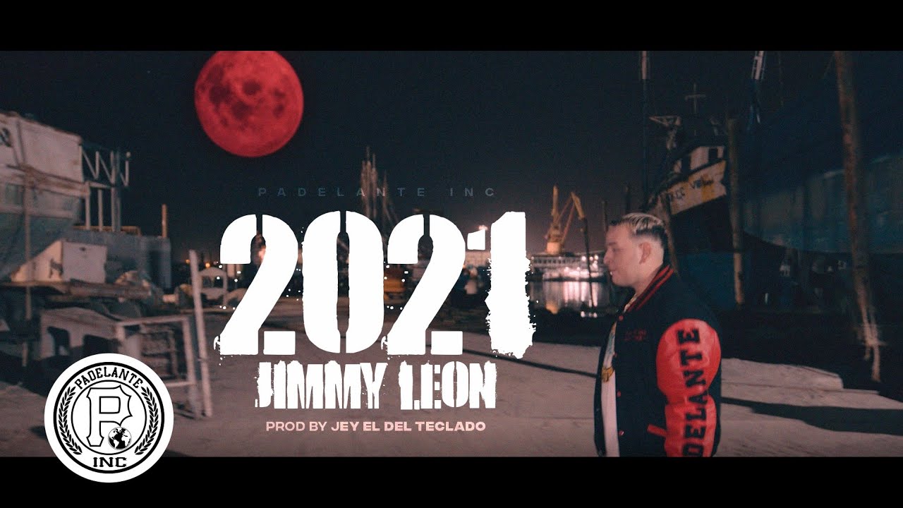 Jimmy Leon - 2021 (OFFICIAL VIDEO) - YouTube