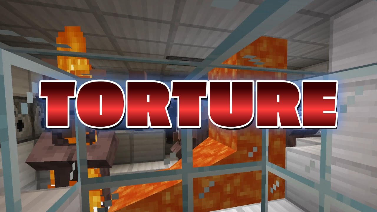 Minecraft Torture Chamber Youtube