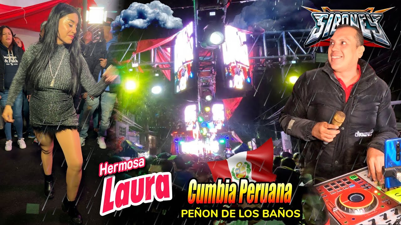 ¡ Noche Lluviosa ⛈️ LA HERMOSA LAURA - SONIDO SIBONEY - NUEVA ...