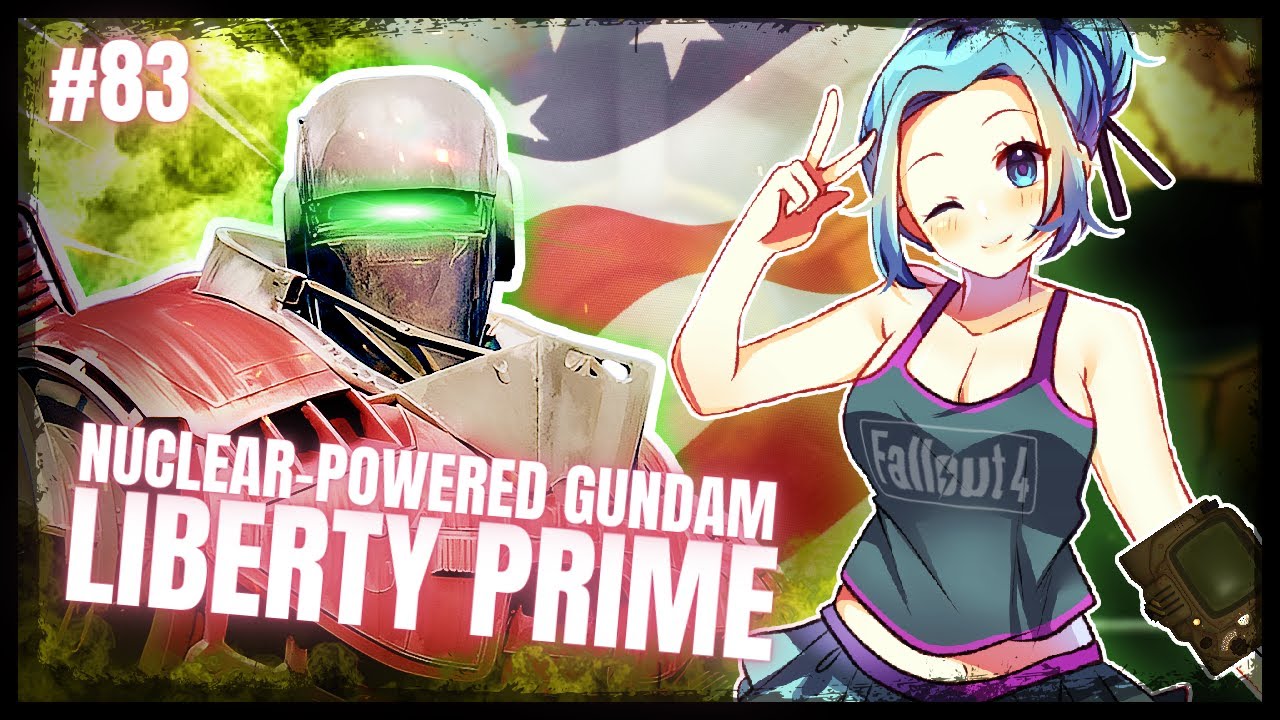 Mobile Suit Gundam: Liberty Prime - Fallout 4 100 Percent Run - Part 83 ...