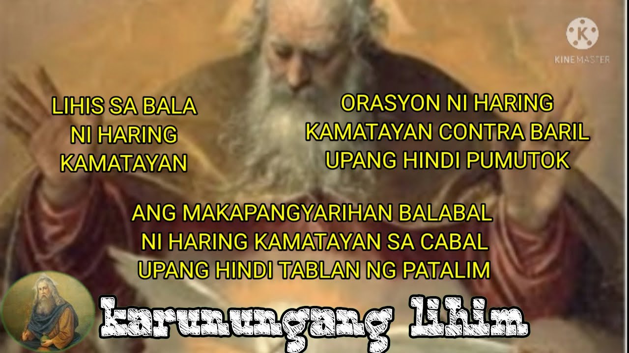 ORASCION NI HARING NUNONG KAMATAYAN LIHIS SA BALA,CABAL AT BALABAL ...