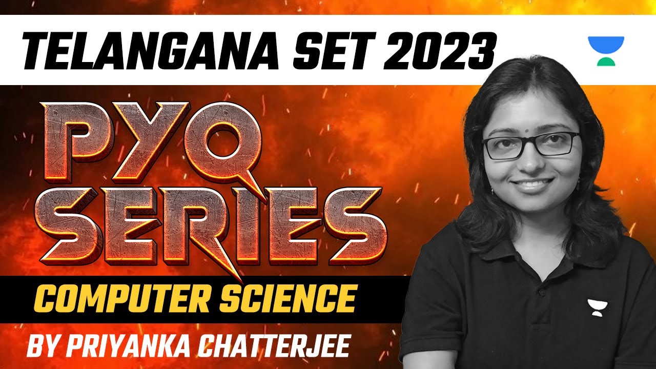 Telangana SET | PYQ series Computer Science | Priyanka Chatterjee ...
