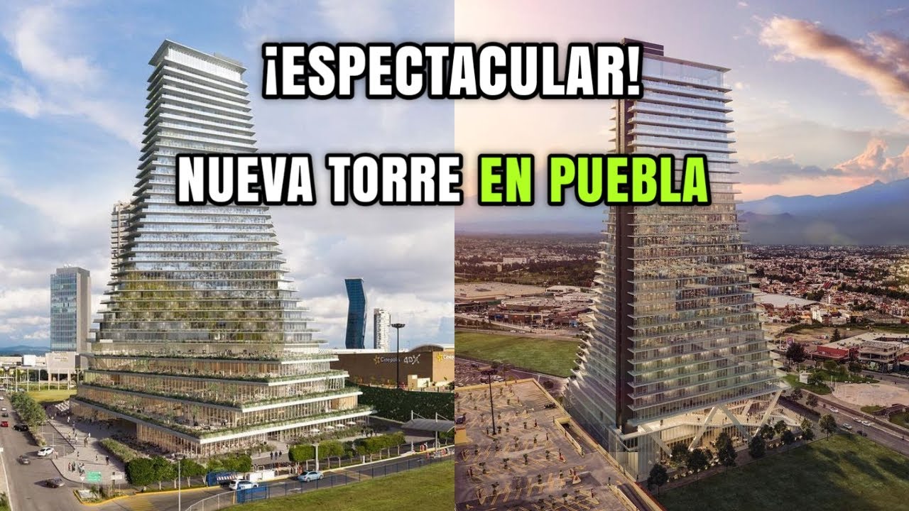 Increíble nueva Torre en Puebla - Otro rascacielos más - Torre Angelopolis - YouTube
