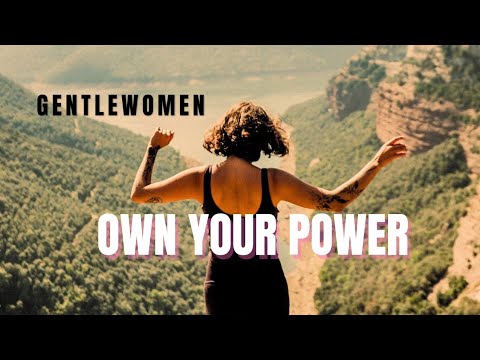 Own Your Power: Words of Strength for Every Woman. - YouTube