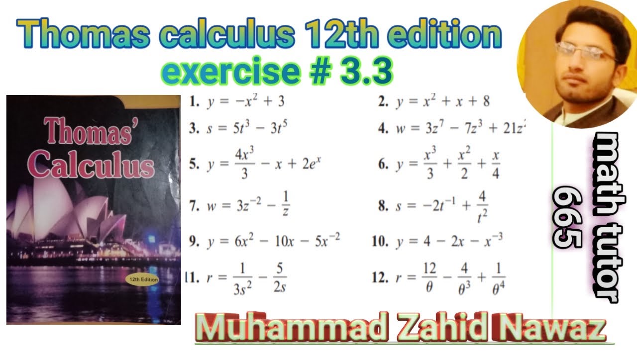 || Thomas Calculus 12th & 13th edition exercise # 3.3 Question # 01-12 ...
