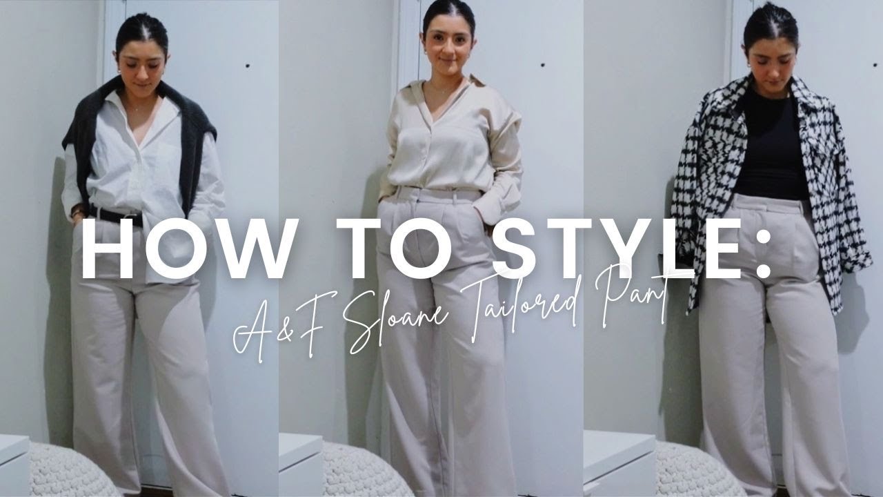 HOW TO STYLE: A&F sloane tailored pants | STEPHANIEIVETTE - YouTube