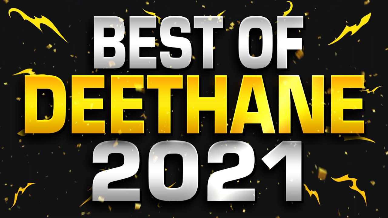 BEST OF DEETHANE 2021 - YouTube