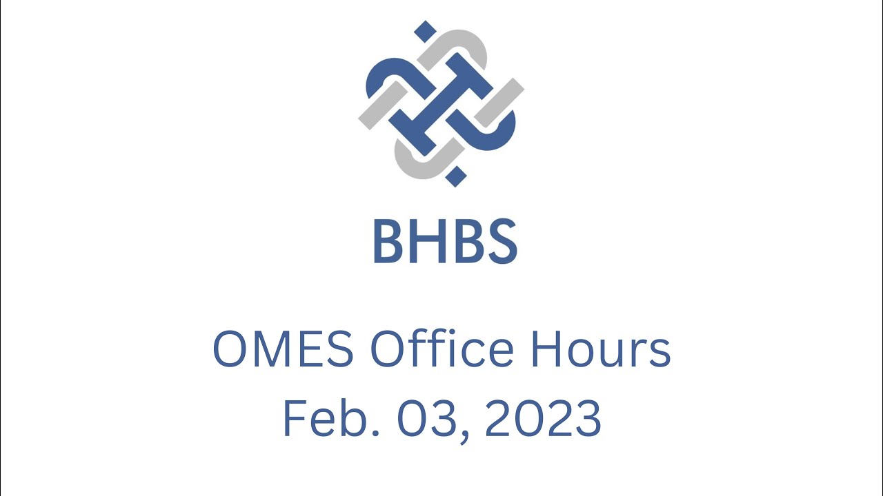 BHBS OMES Office Hours: 02/03/2023 - YouTube