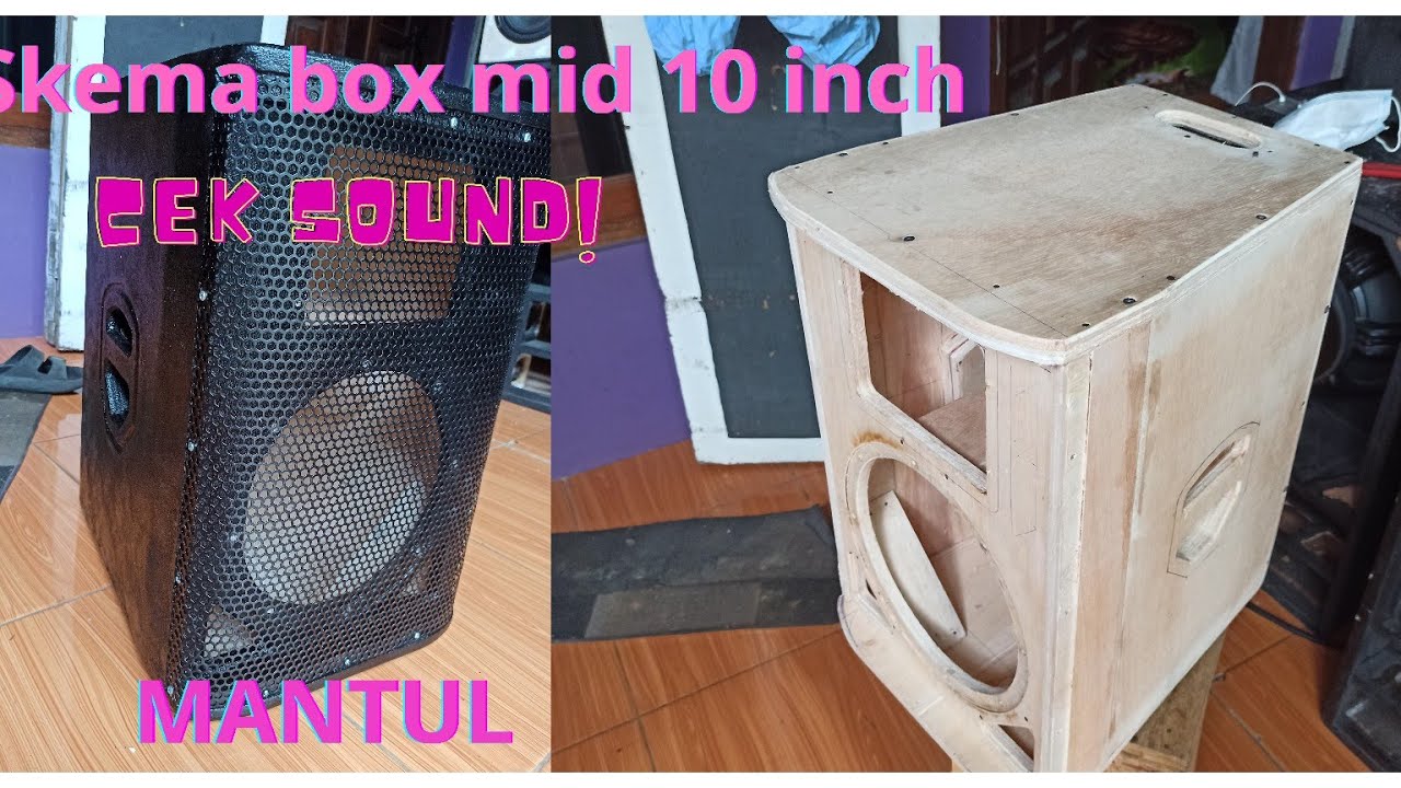 skema box mid 10 inch ,cek sound cocok untuk monitor ,#ceksound # ...