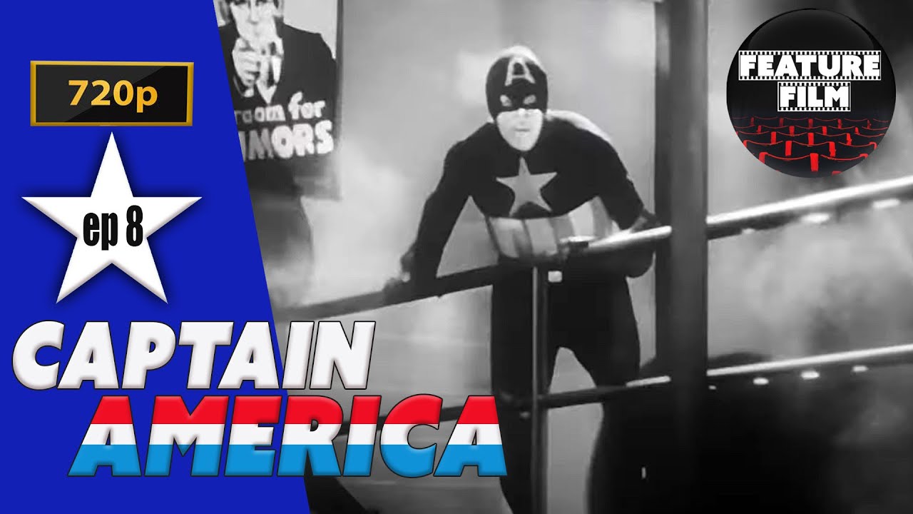 CAPTAIN AMERICA SERIAL Chapter 8 | SUPERHERO movie | CLASSIC MOVIES ...
