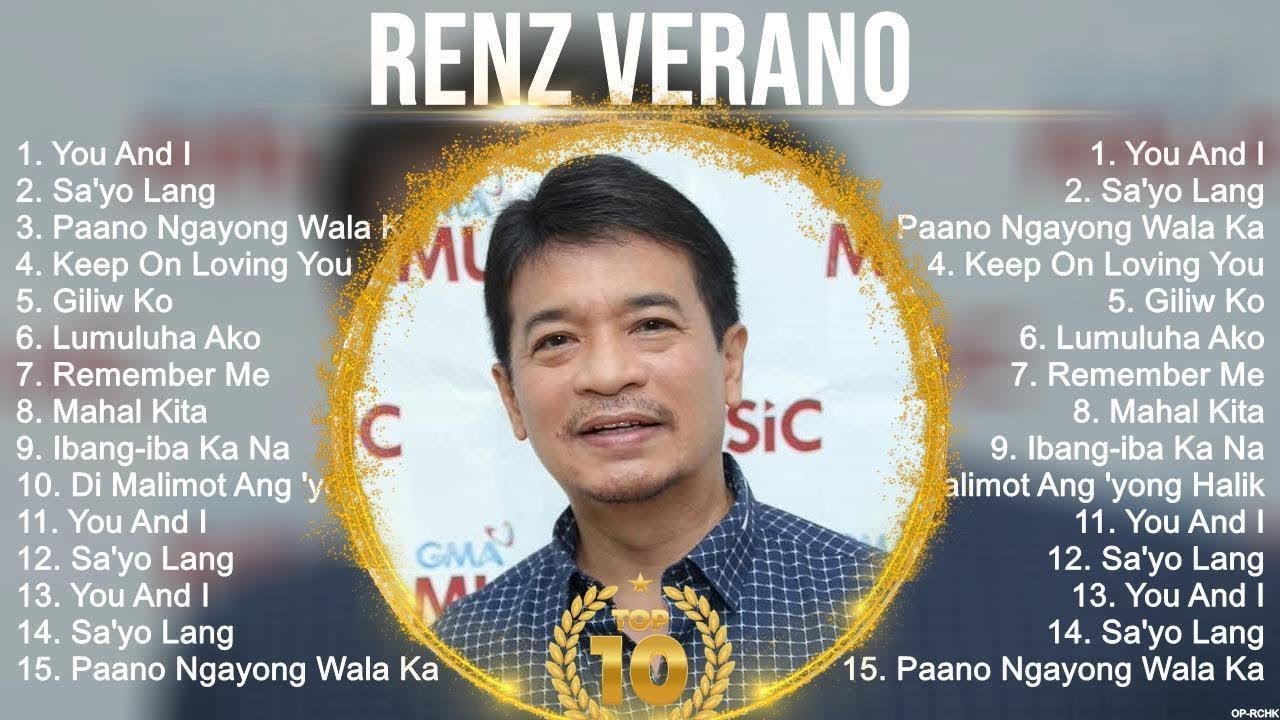 Renz Verano Greatest Hits ~ Best Songs Tagalog Love Songs 80's 90's ...