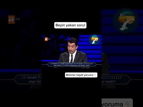Kim milyoner olmak ister yarışmasında beyin yakan Tc Kimlik sorusu!