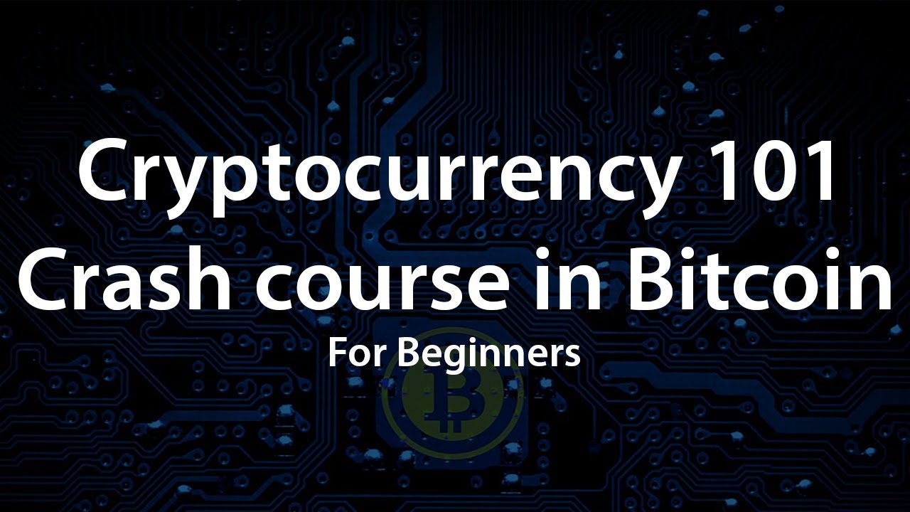 Cryptocurrency 101 Getting started with Bitcoin for beginners - YouTube