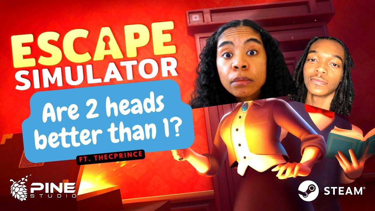 Escape Simulator: Are 2 heads better than 1? 🧠 ft. TheCPrince - YouTube