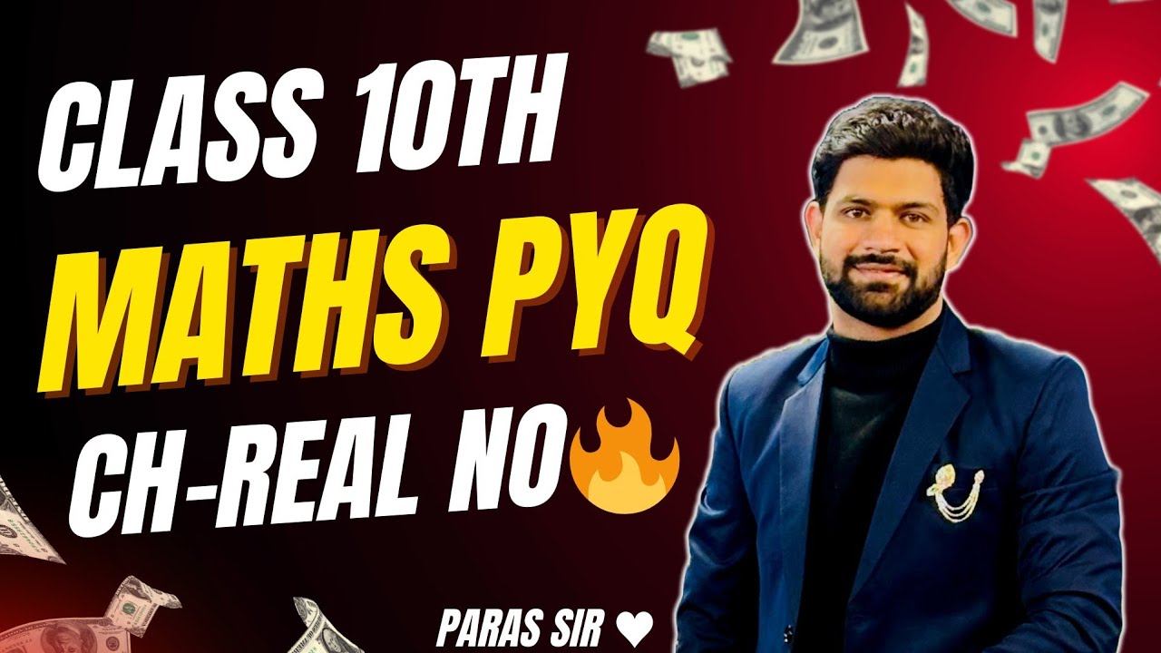 Class 10 Maths Chapter 1 Real Numbers | Most Important PYQs for 2025-26 ...