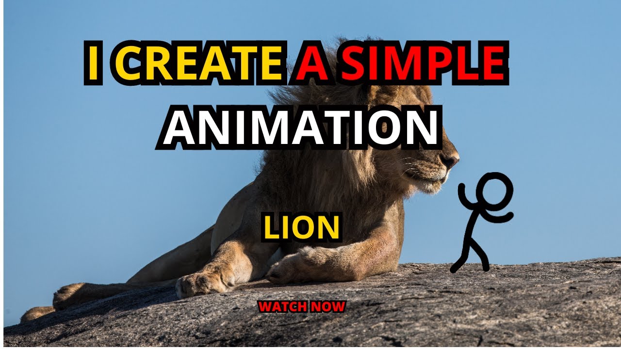 Animating Imagination: Animation and Lion - YouTube