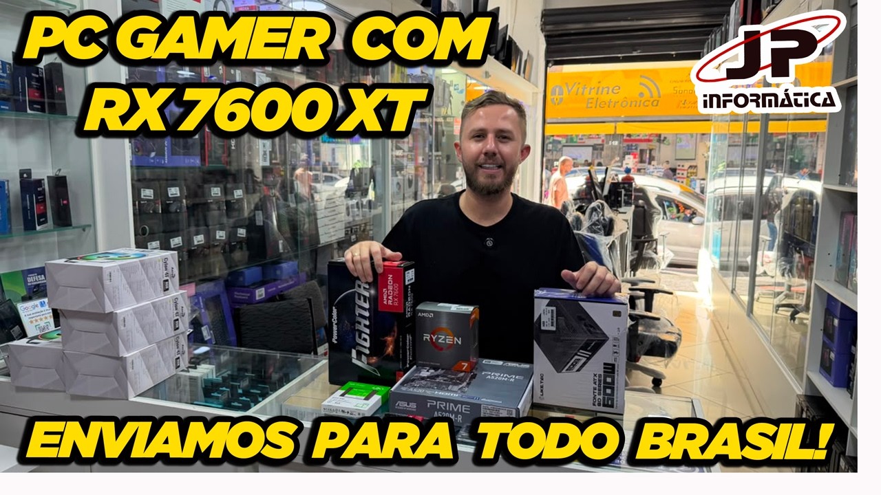 PC GAMER COM RX7600 XT ! ENVIAMOS PARA TODO BRASIL!!! - YouTube