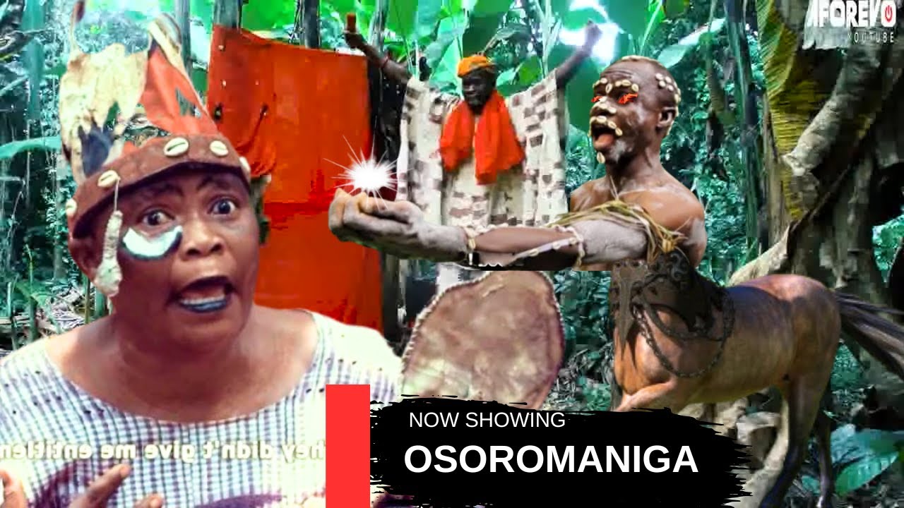 OSOROMANIGA : AN AFRICAN YORUBA MOVIE STARRING : ABENI AGBON AND OTHER ...
